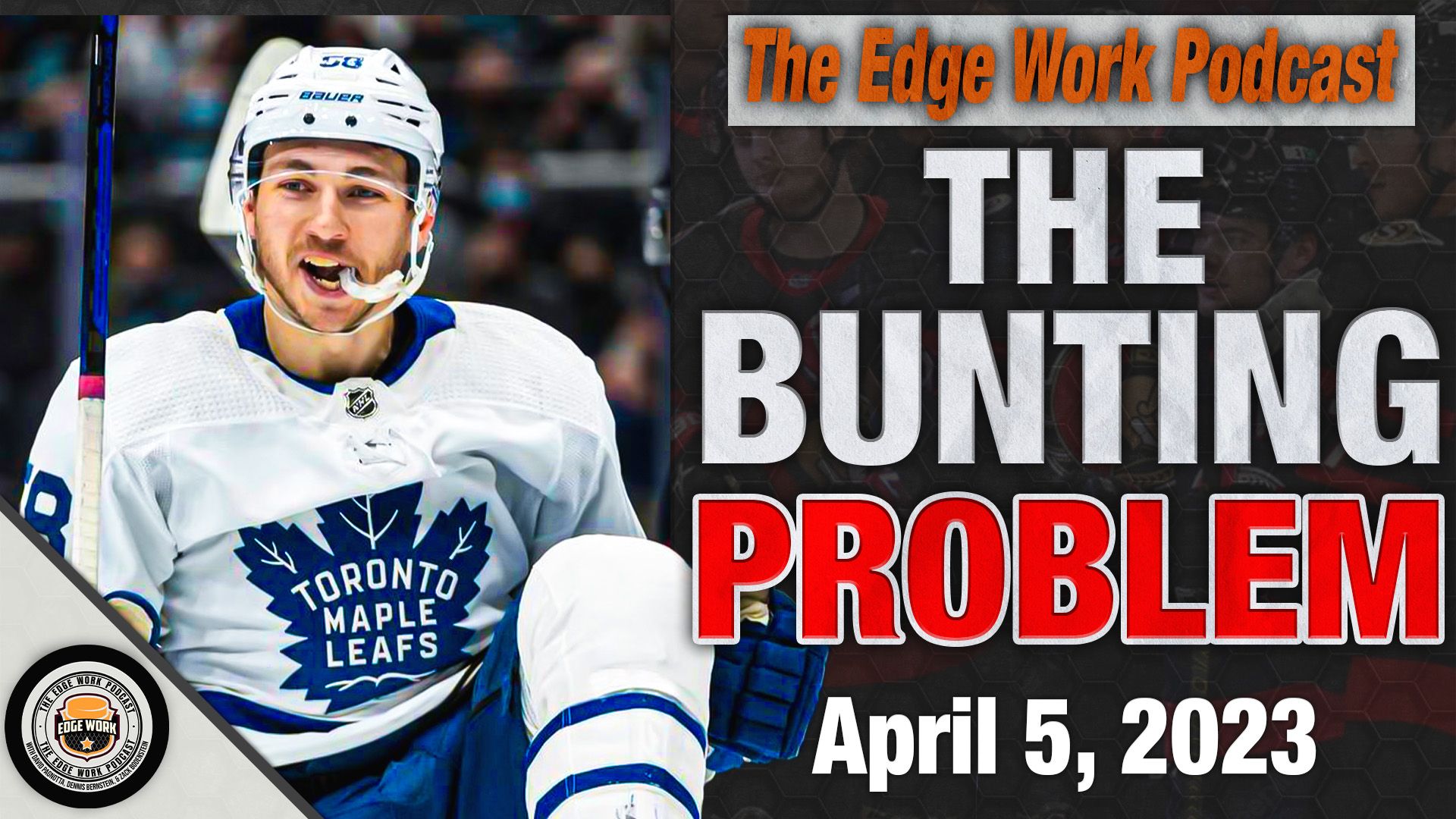 The Michael Bunting Problem, Western Playoff Race, and | The Hammer